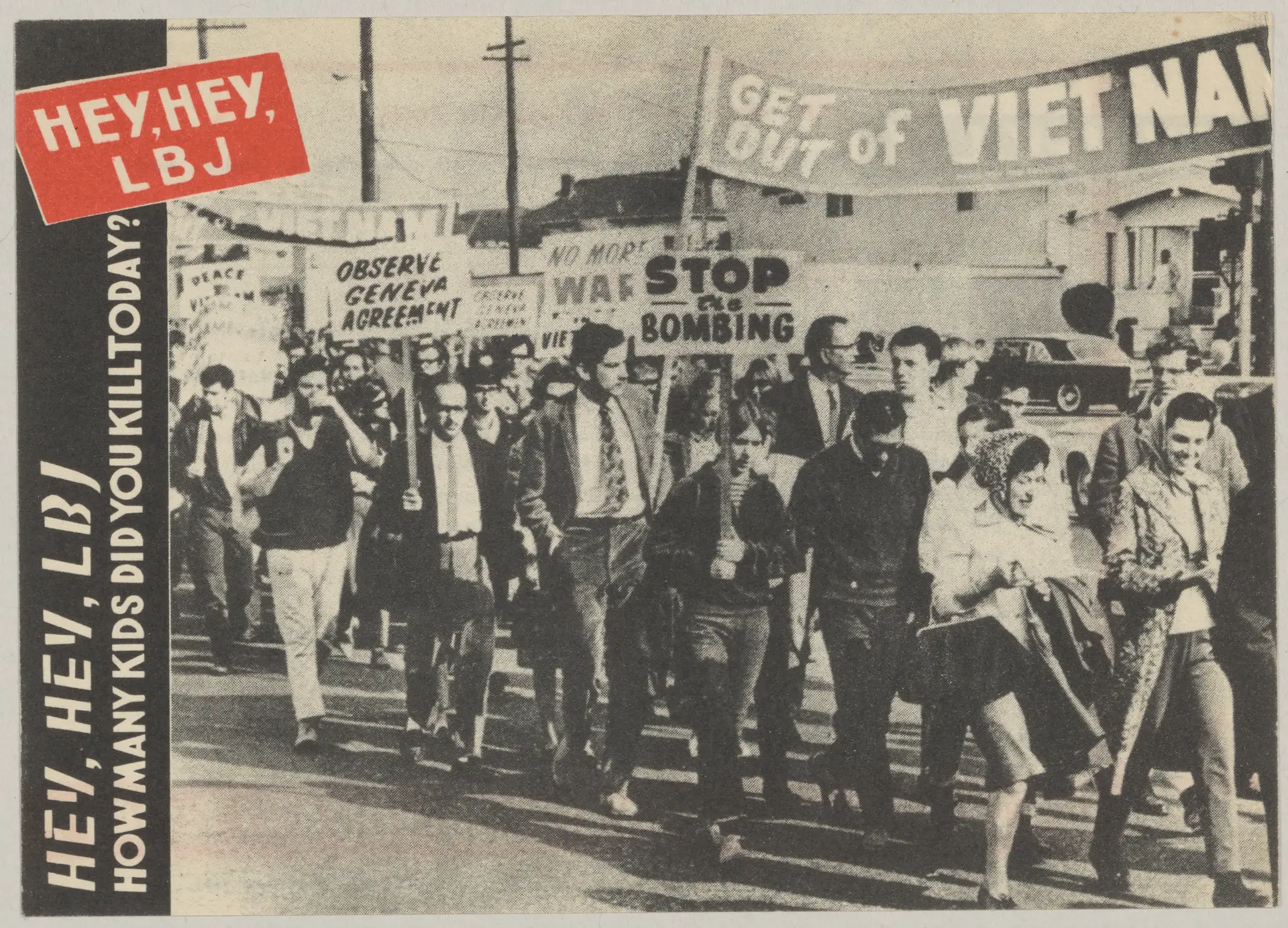 Vietnam War Leaflet: "Hey, Hey, LBJ, How Many Kids Did You Kill Today ...