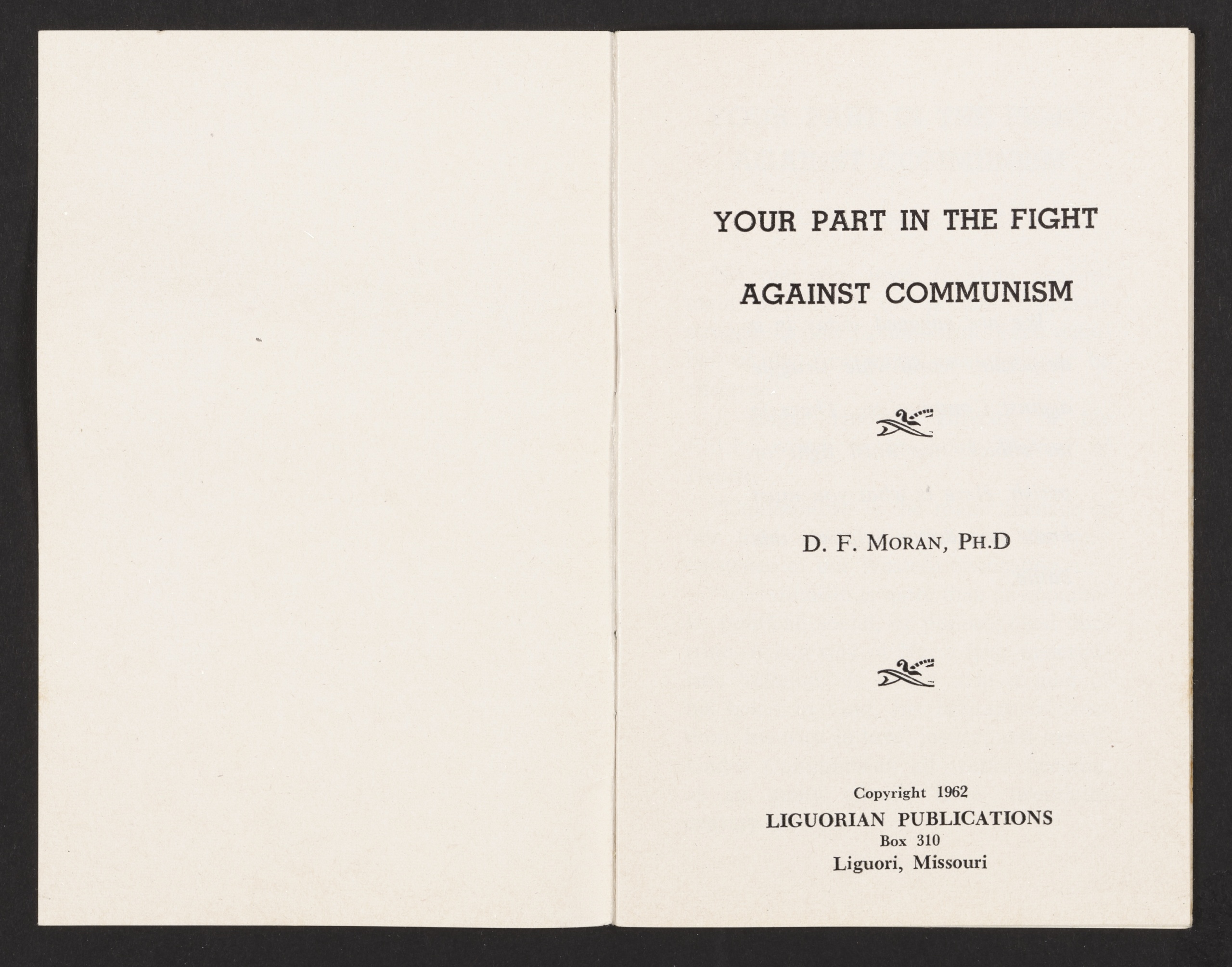 Pamphlet: “Your Part in the Fight Against Communism” by D. F. Moran, Ph ...