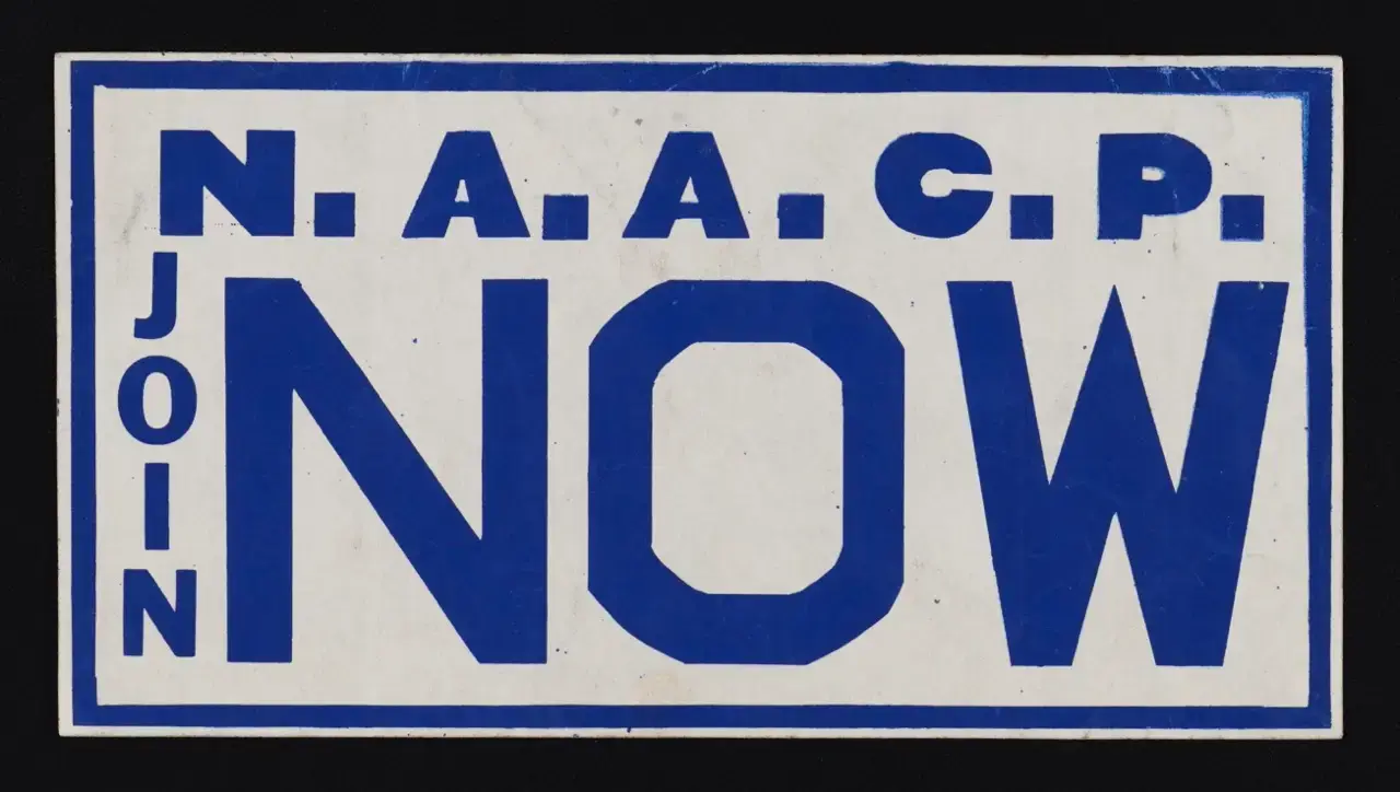 Sticker: “N.A.A.C.P. Join NOW” - Museum of Protest